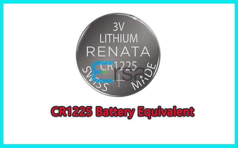 CR1225 Battery Equivalent: A Complete Guide